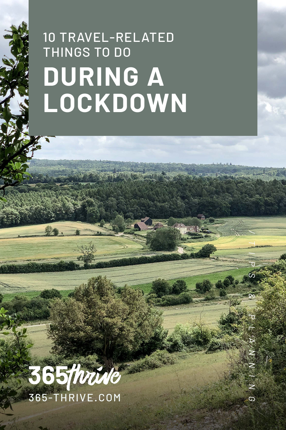 10 travel-related things to do during a lockdown - 365 THRIVE